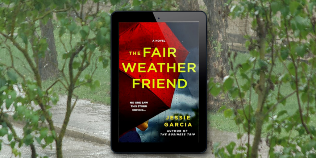 Caffeinated Reviewer | The Fair Weather Friend by Jessie Garcia